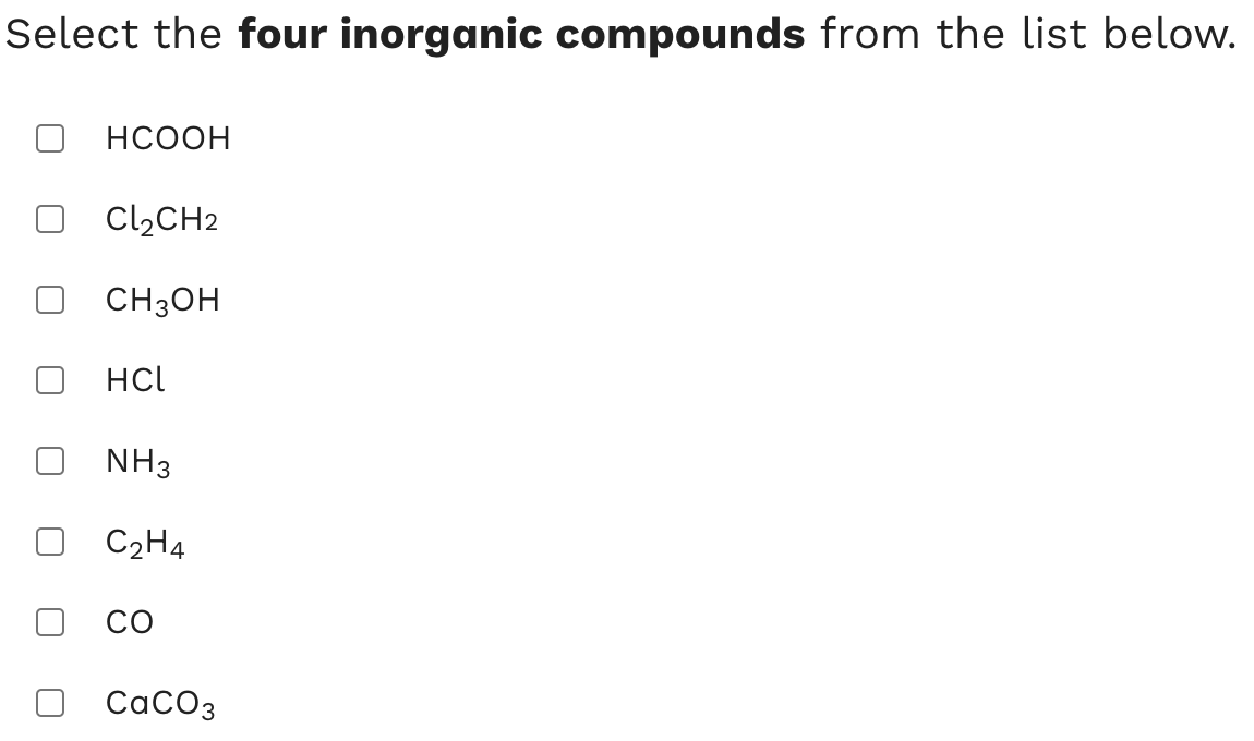 Solved Select the four inorganic compounds from the list | Chegg.com