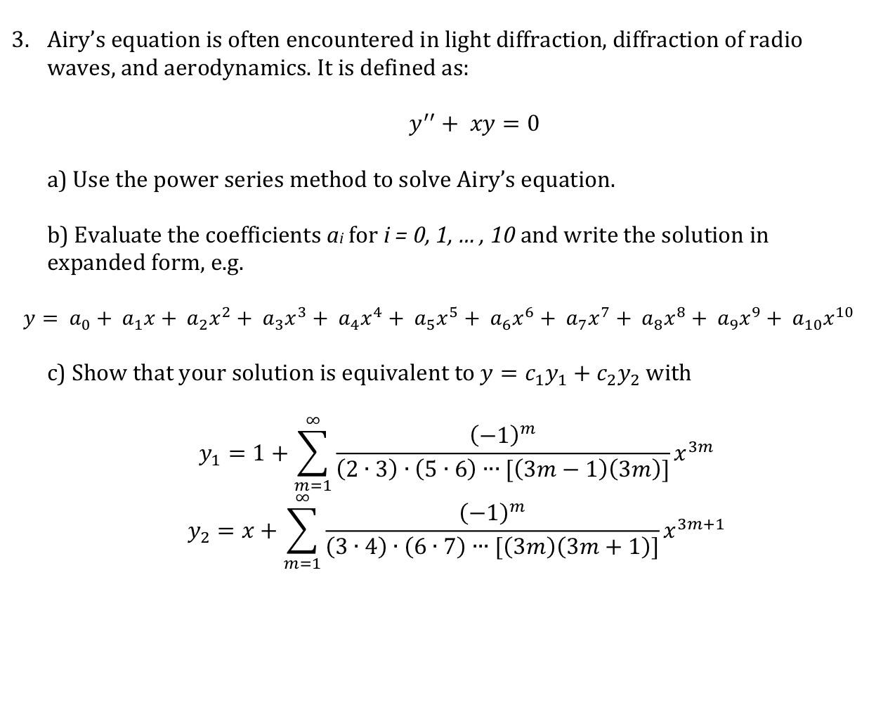 Solved Airy's equation is often encountered in light | Chegg.com