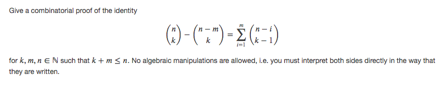 Solved Give a combinatorial proof of the identity (*) -(***) | Chegg.com
