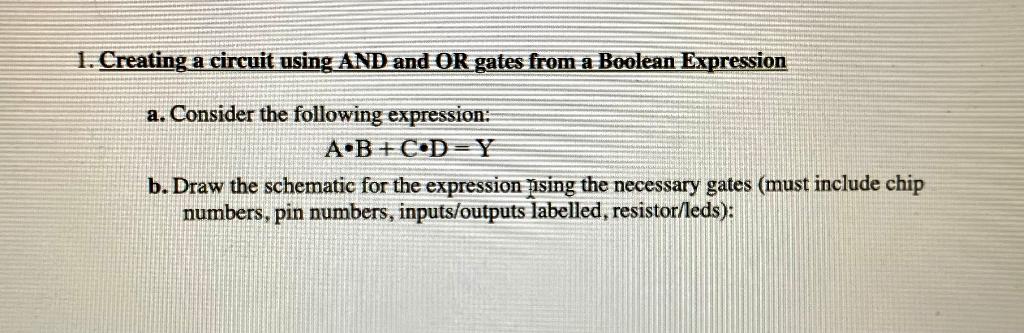 Solved 1. Creating a circuit using AND and OR gates from a | Chegg.com