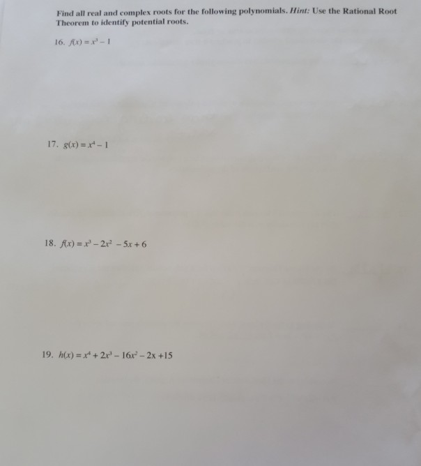 Solved Find all real and complex roots for the following | Chegg.com