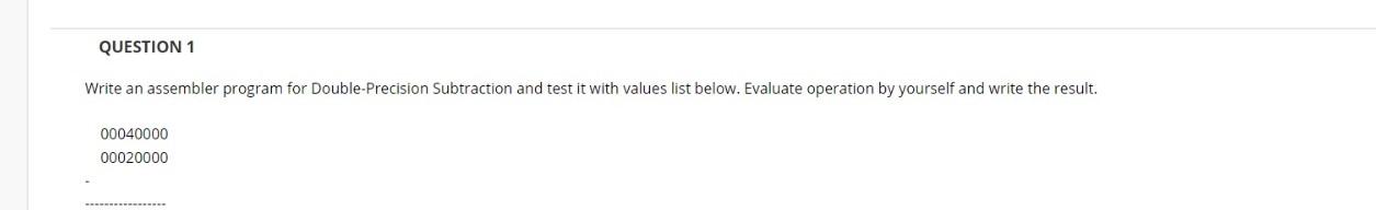 Solved QUESTION 1 Write an assembler program for | Chegg.com