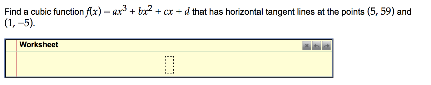 Solved Find a cubic function f(x) = ax3 + bx2 + cx + d that | Chegg.com