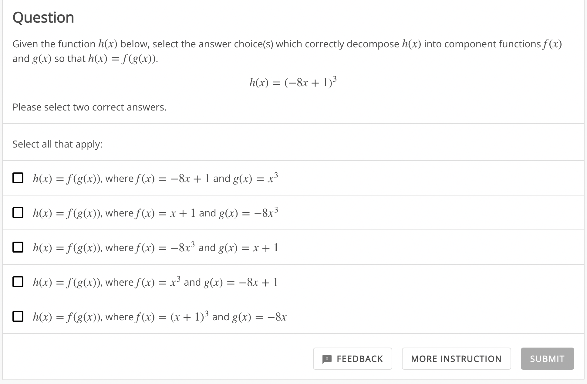 Solved Given the function h(x) below, select the answer | Chegg.com