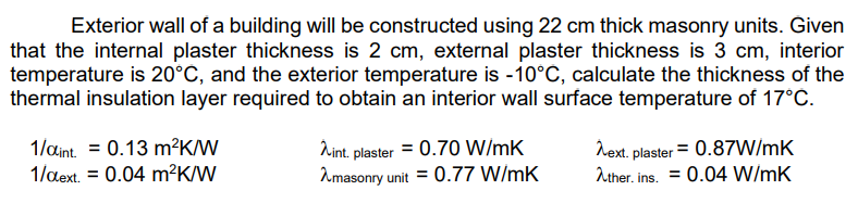 Solved Exterior wall of a building will be constructed using | Chegg.com