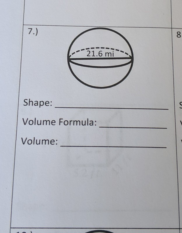 Solved 21.6 mi Shape: Volume Formula: Volume: | Chegg.com