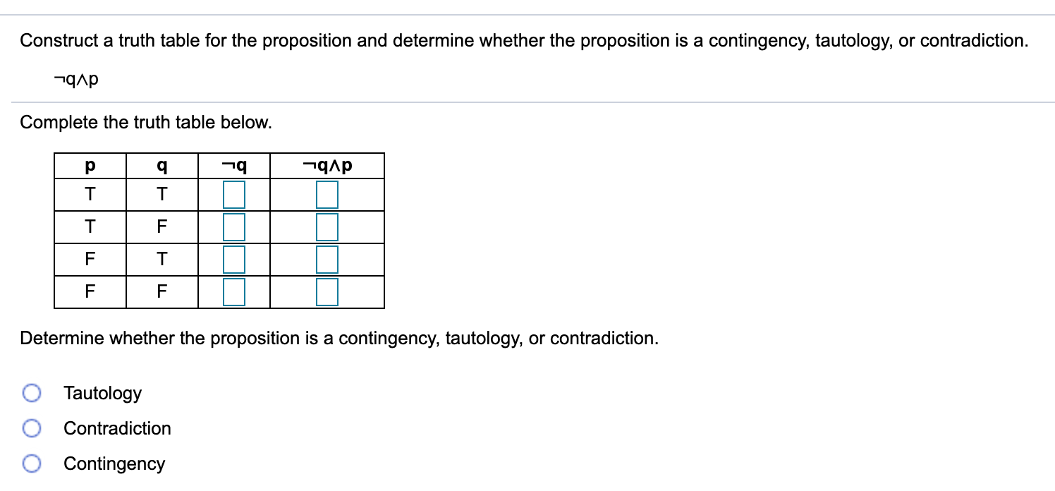 Solved Construct a truth table for the proposition and | Chegg.com