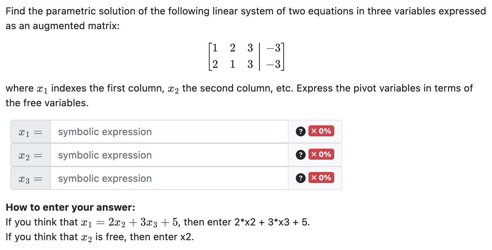 Solved Find the parametric solution of the following linear | Chegg.com