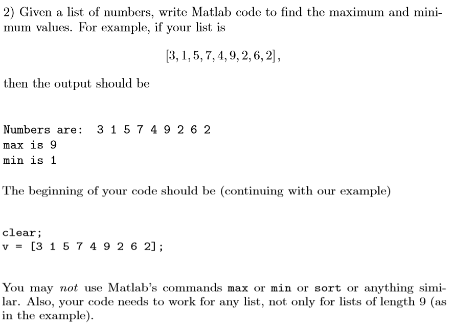 Solved 2 Given A List Of Numbers Write Matlab Code To Find