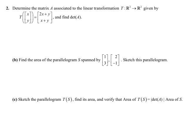 Solved 2. Determine the matrix A associated to the linear | Chegg.com