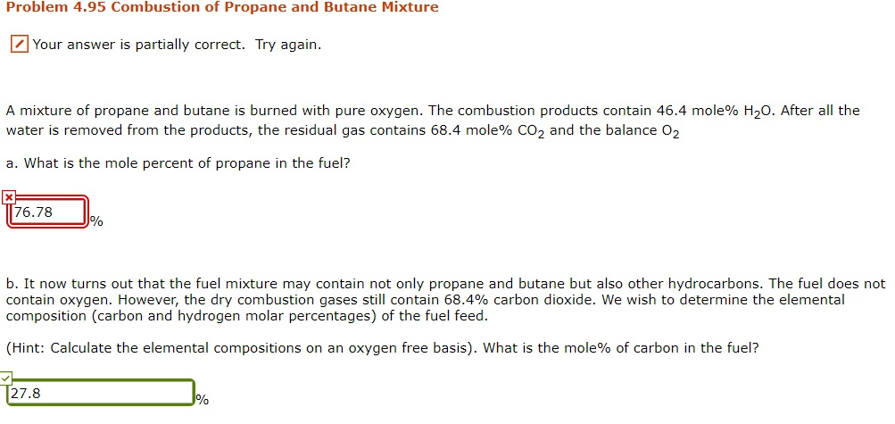 Solved A mixture of propane and butane is burned with pure | Chegg.com