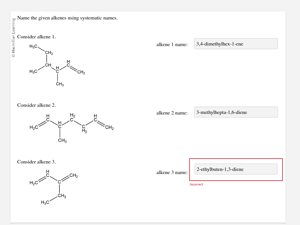 [Solved]: Name the given alkenes using systematic names. C