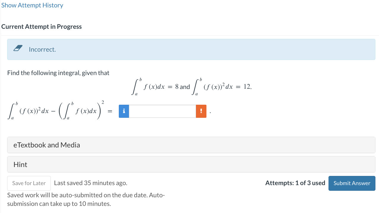 Solved Current Attempt in Progress Incorrect. Find the | Chegg.com