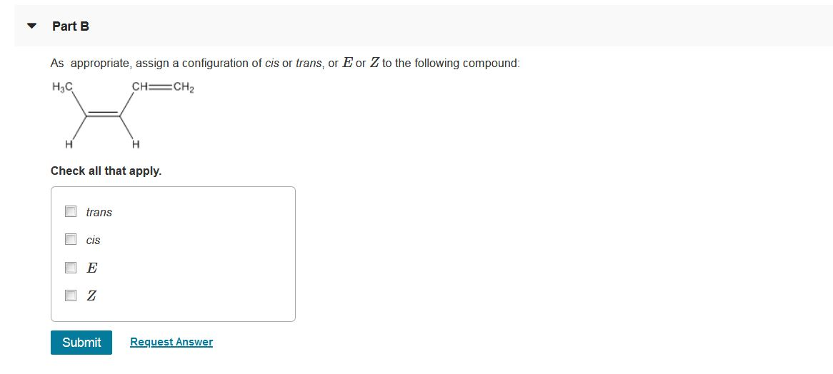 Solved Part A As appropriate, assign a configuration of cis | Chegg.com
