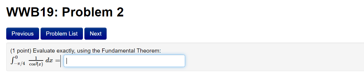 Solved WWB19: Problem 1 Previous Problem List Next (1 point) | Chegg.com
