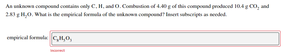 Solved An unknown compound contains only C, H, and O. | Chegg.com