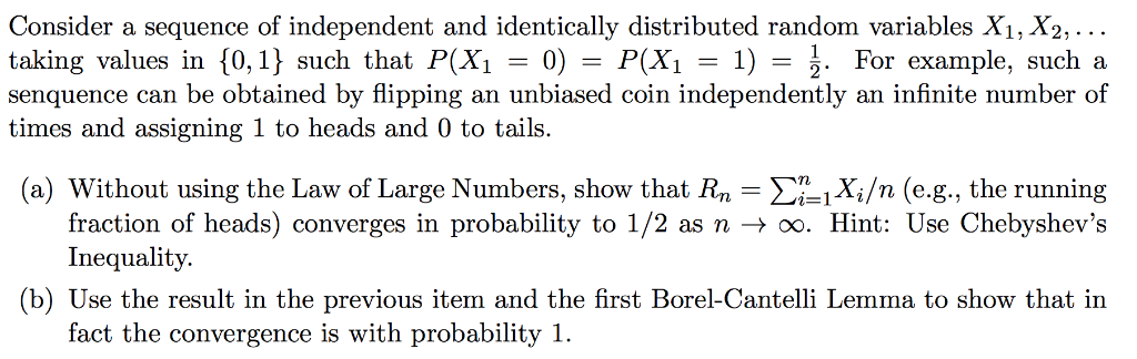 Solved Consider a sequence of independent and identically | Chegg.com