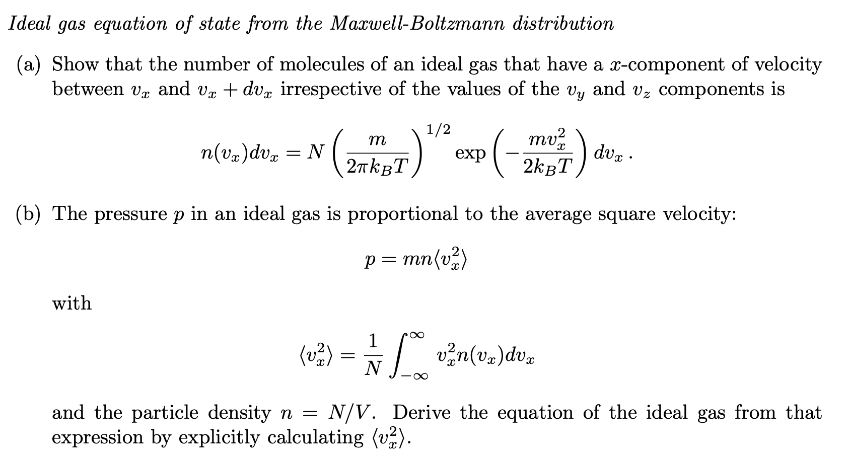 Solved Ideal gas equation of state from the | Chegg.com