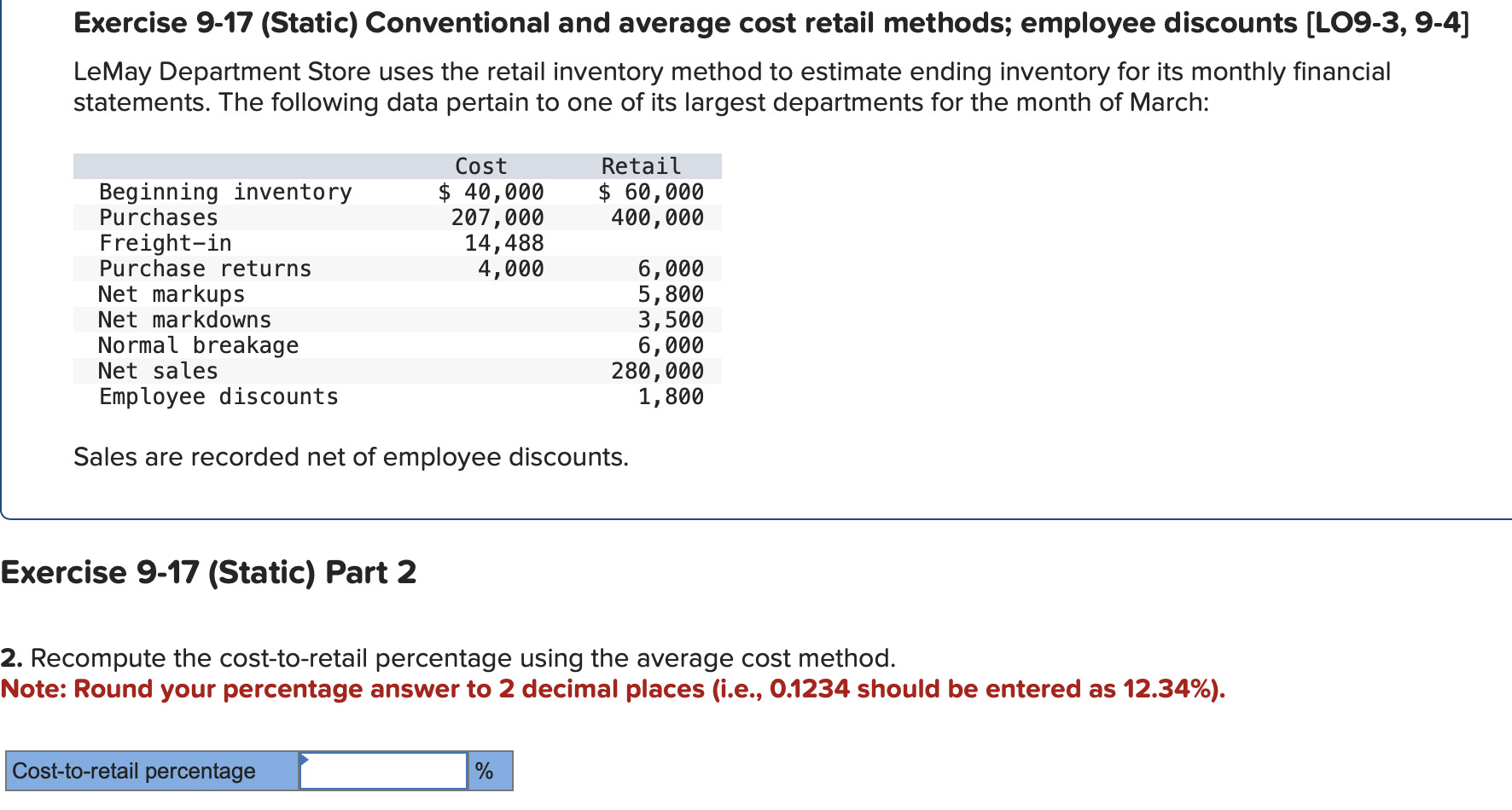 Solved Exercise 9-17 (Static) Conventional and average cost | Chegg.com