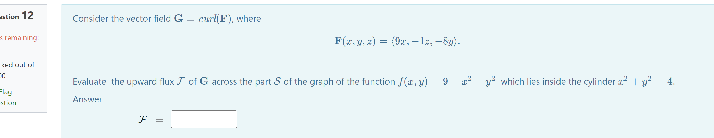 Consider the vector field G=curl(F), where | Chegg.com