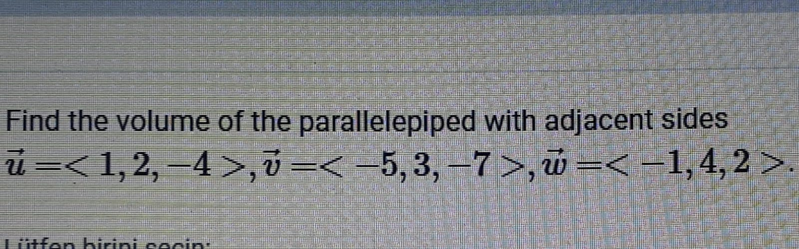 Solved Find the volume of the parallelepiped with adjacent | Chegg.com