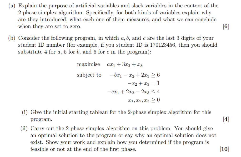 Solved (a) Explain the purpose of artificial variables and | Chegg.com