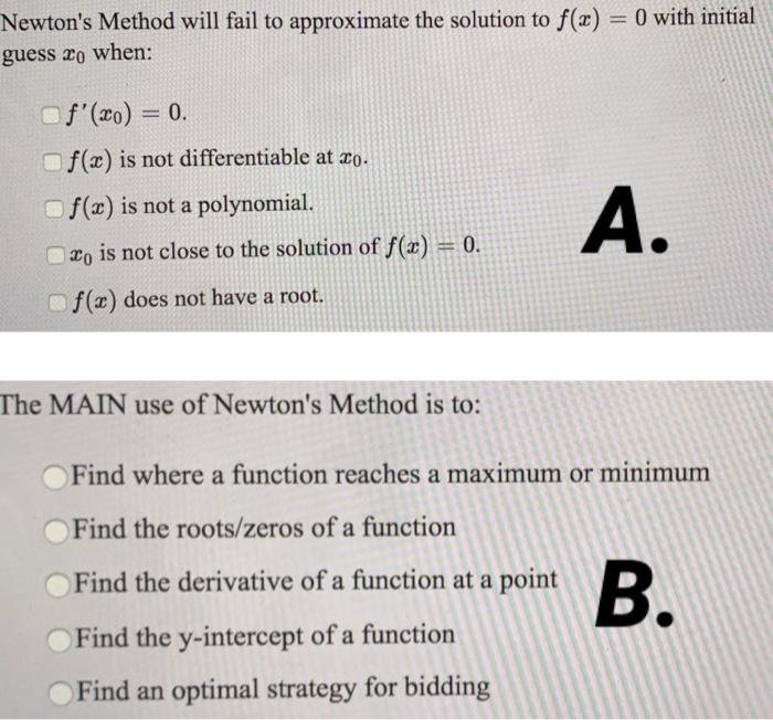 Solved Newton's Method will fail to approximate the solution | Chegg.com