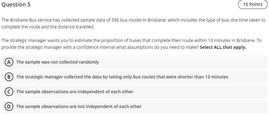 Solved Question 5 10 Points The Brisbane Bus service has | Chegg.com