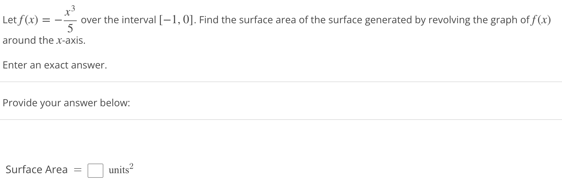 Solved Let f(x)=−5x3 over the interval [−1,0]. Find the | Chegg.com