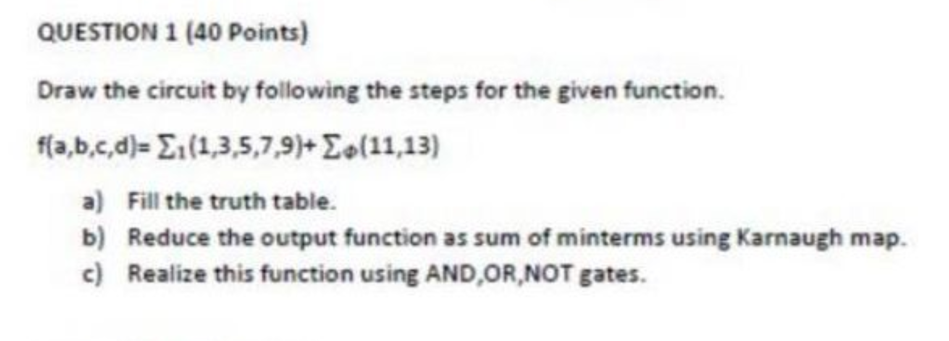 Solved Draw the circuit by following the steps for the given | Chegg.com