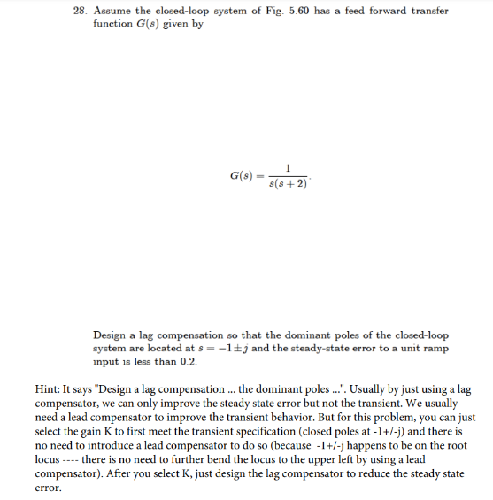 28. Assume the closed-loop system of Fig. 5.60 has a | Chegg.com