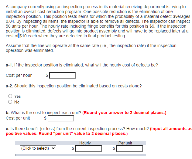 Solved A company currently using an inspection process in | Chegg.com