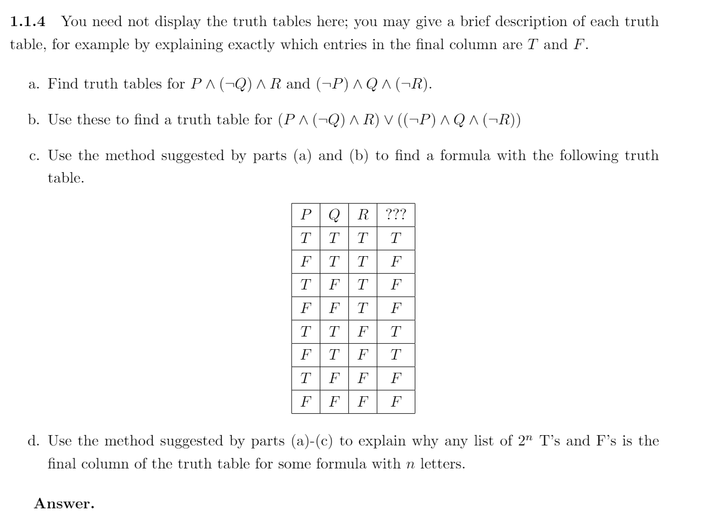 Solved 1.1.4 You need not display the truth tables here; you | Chegg.com
