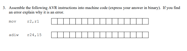 Solved 3. Assemble the following AVR instructions into | Chegg.com