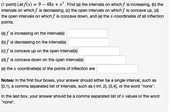 Solved (1 point) Let f(x) 9 - 48x + x3. Find (a) the | Chegg.com