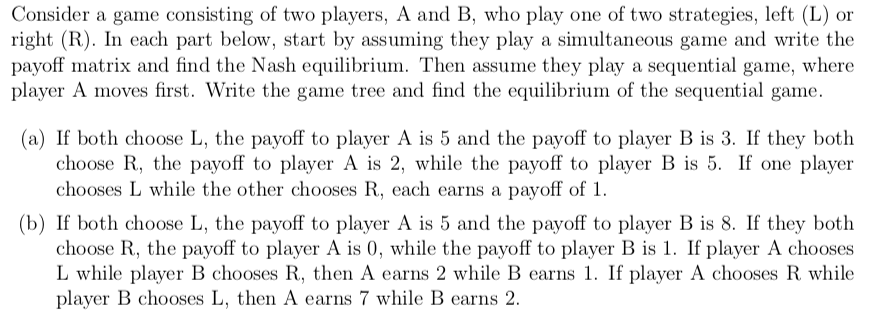 Consider a game consisting of two players, A and B, | Chegg.com