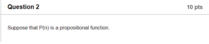 Solved Suppose that P(n) is a propositional function.For | Chegg.com