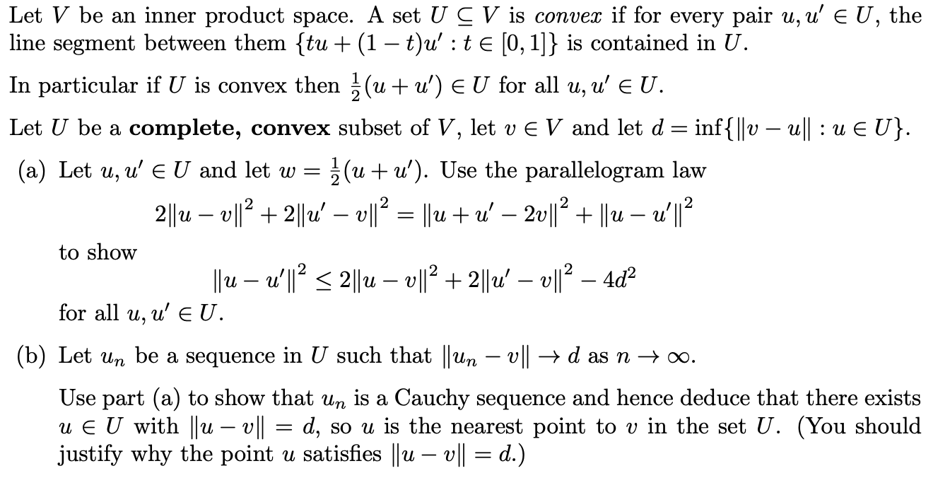 Solved Let V be an inner product space. A set U⊆V is convex | Chegg.com