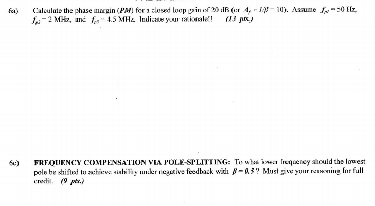 Solved The open loop uncompensated frequency response of the | Chegg.com