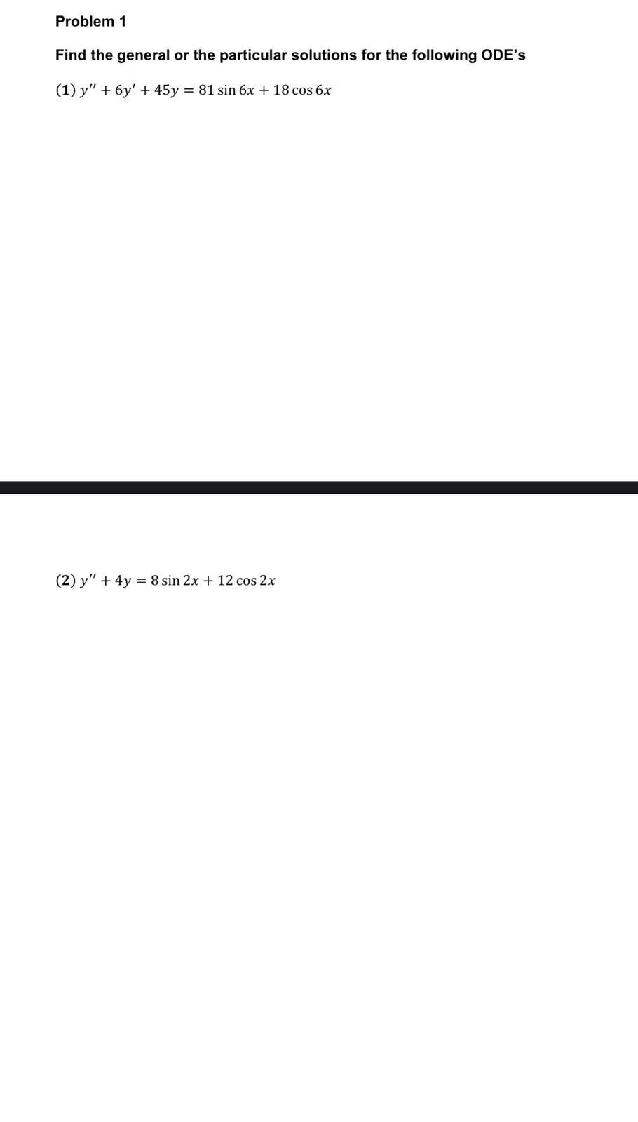 Solved Find the general or the particular solutions for the | Chegg.com