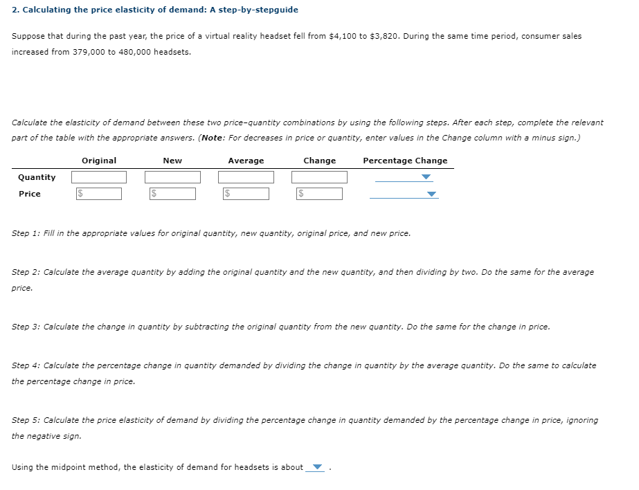 Solved 2. Calculating the price elasticity of demand: A | Chegg.com