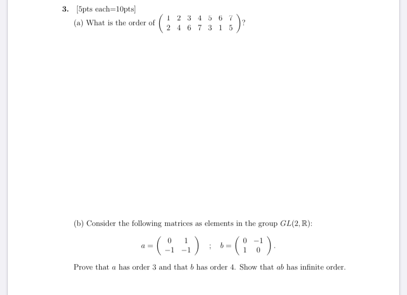 Solved 3. [5pts each=10pts] (a) What is the order of ( 1 2 3 | Chegg.com