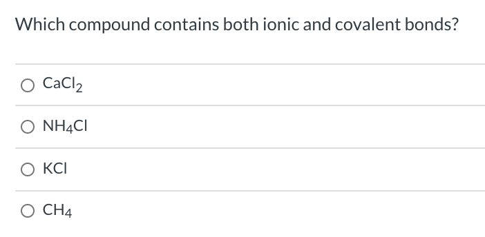 Solved Which compound contains both ionic and covalent | Chegg.com