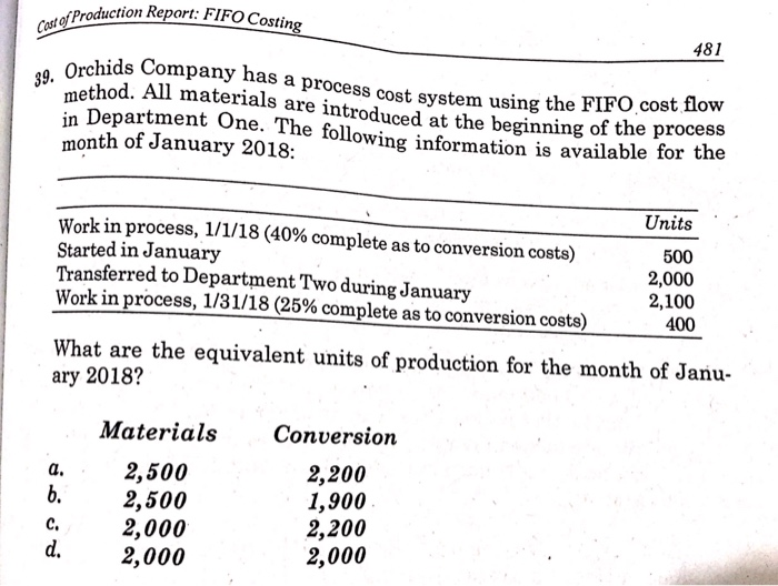 Solved Production Report: FIFO Costi Orchids Company has a | Chegg.com