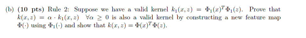 One way to construct complex kernels is to build them | Chegg.com