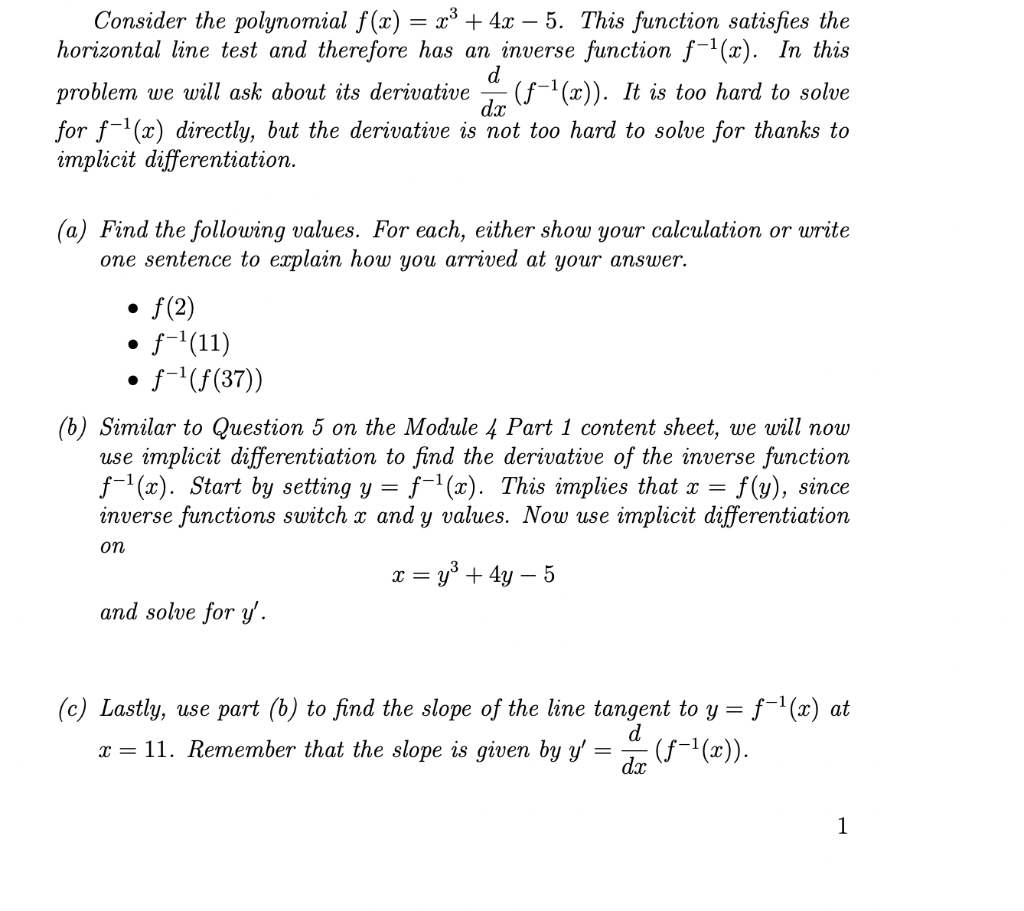 Solved Consider the polynomial f(x)=x3+4x−5. This function | Chegg.com