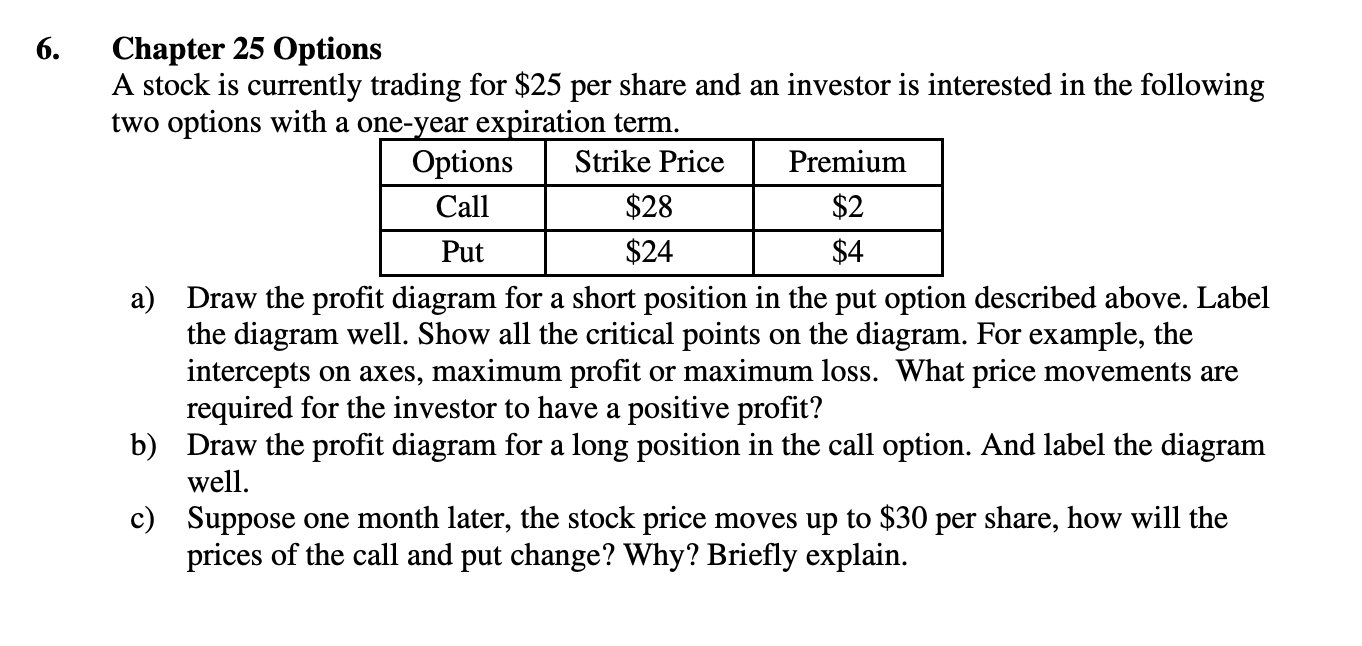 Solved Chapter 25 Options A stock is currently trading for | Chegg.com