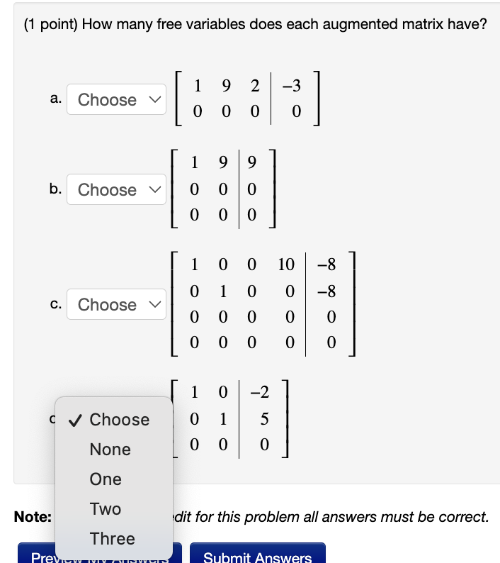 Solved (1 point) How many free variables does each augmented | Chegg.com