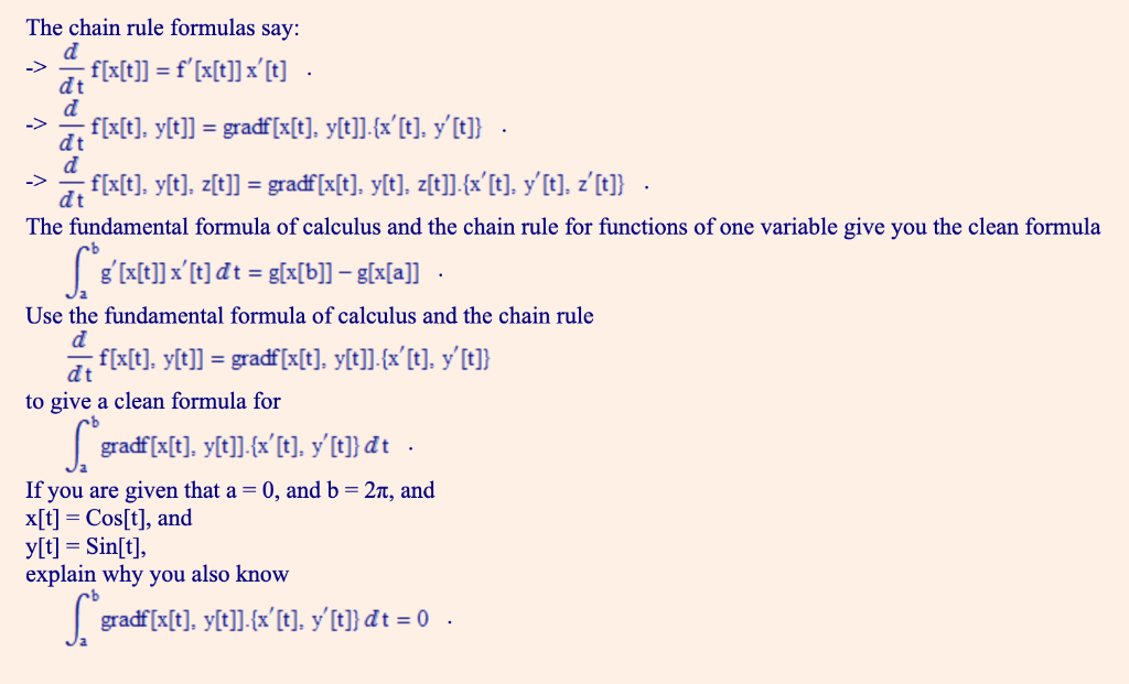 Solved The chain rule formulas say: f[x[]] = f'[x[t]] x'[t] | Chegg.com