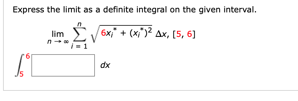 Solved Express the limit as a definite integral on the given | Chegg.com